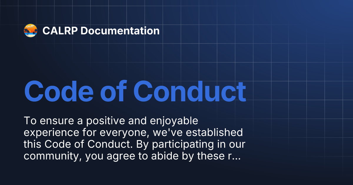 Code Of Conduct Calrp Documentation
